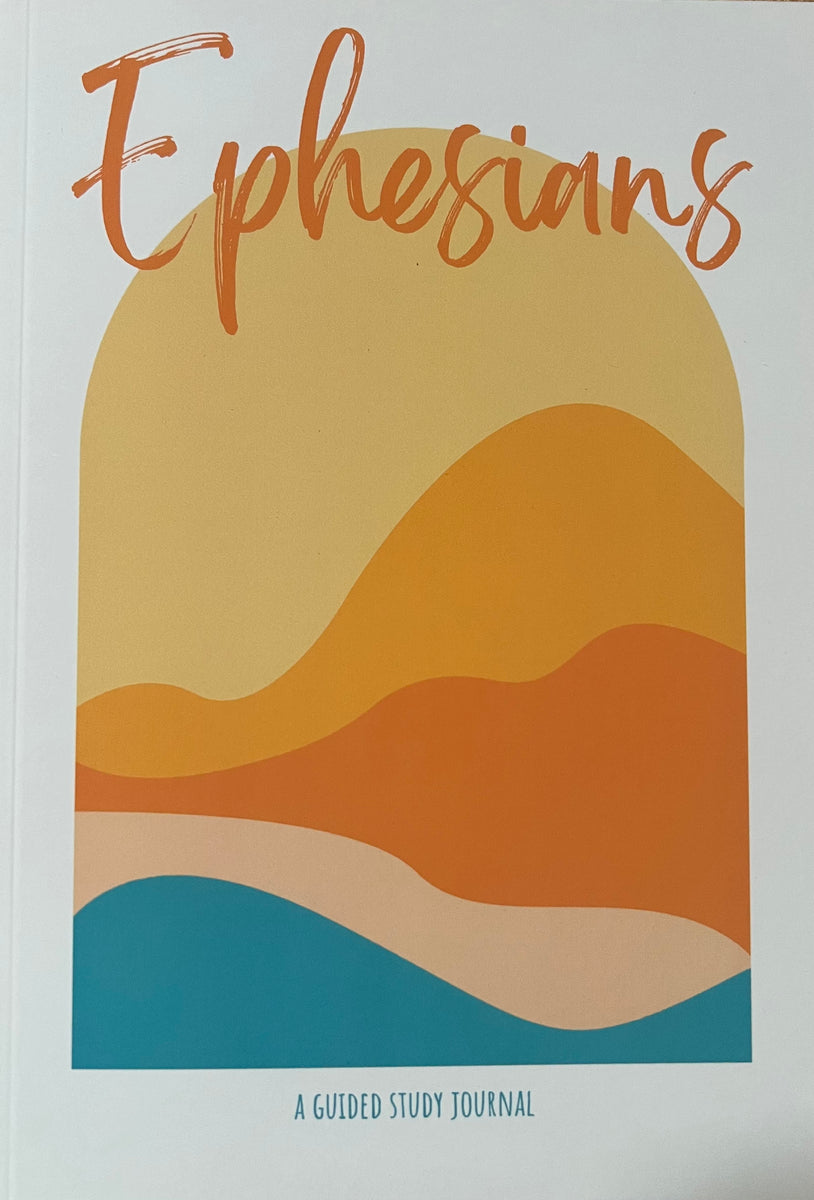 Ephesians - A Guided Study Journal – Christadelphian Library