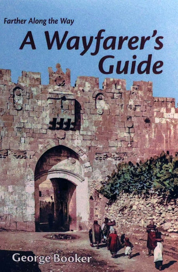 A Wayfarer's Guide – Christadelphian Library