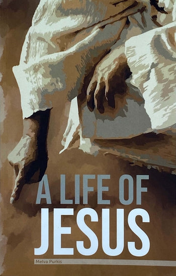 A Life of Jesus – Christadelphian Library
