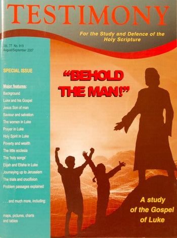 Behold the Man (Testimony Magazine Special Issue) – Christadelphian Library