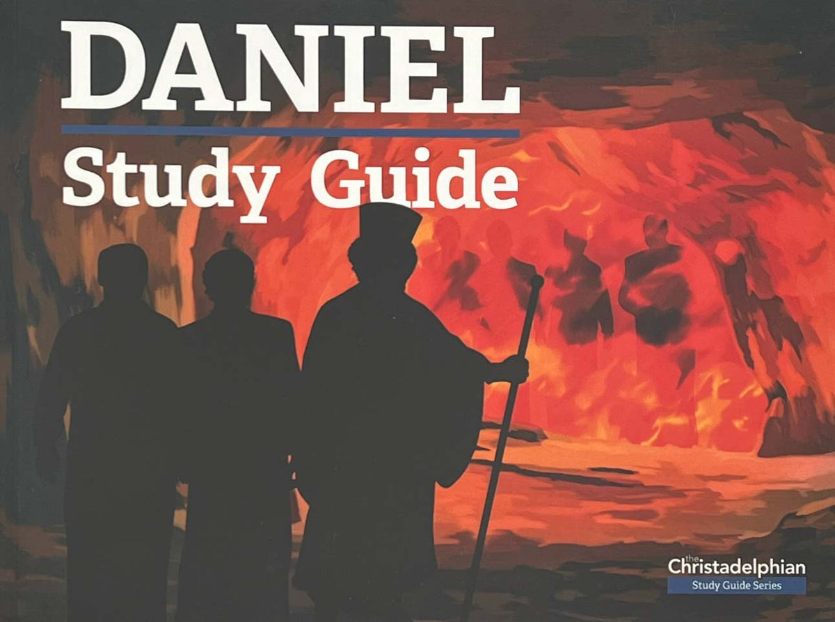Daniel Study Guide – Christadelphian Library