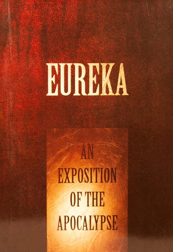 Eureka: Volume 3 (Logos Edition) – Christadelphian Library